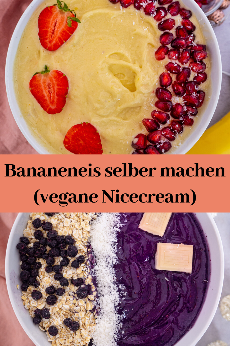 Bananeneis Selber Machen Auch Ohne Eismaschine Zucker Und Ganz Vegan